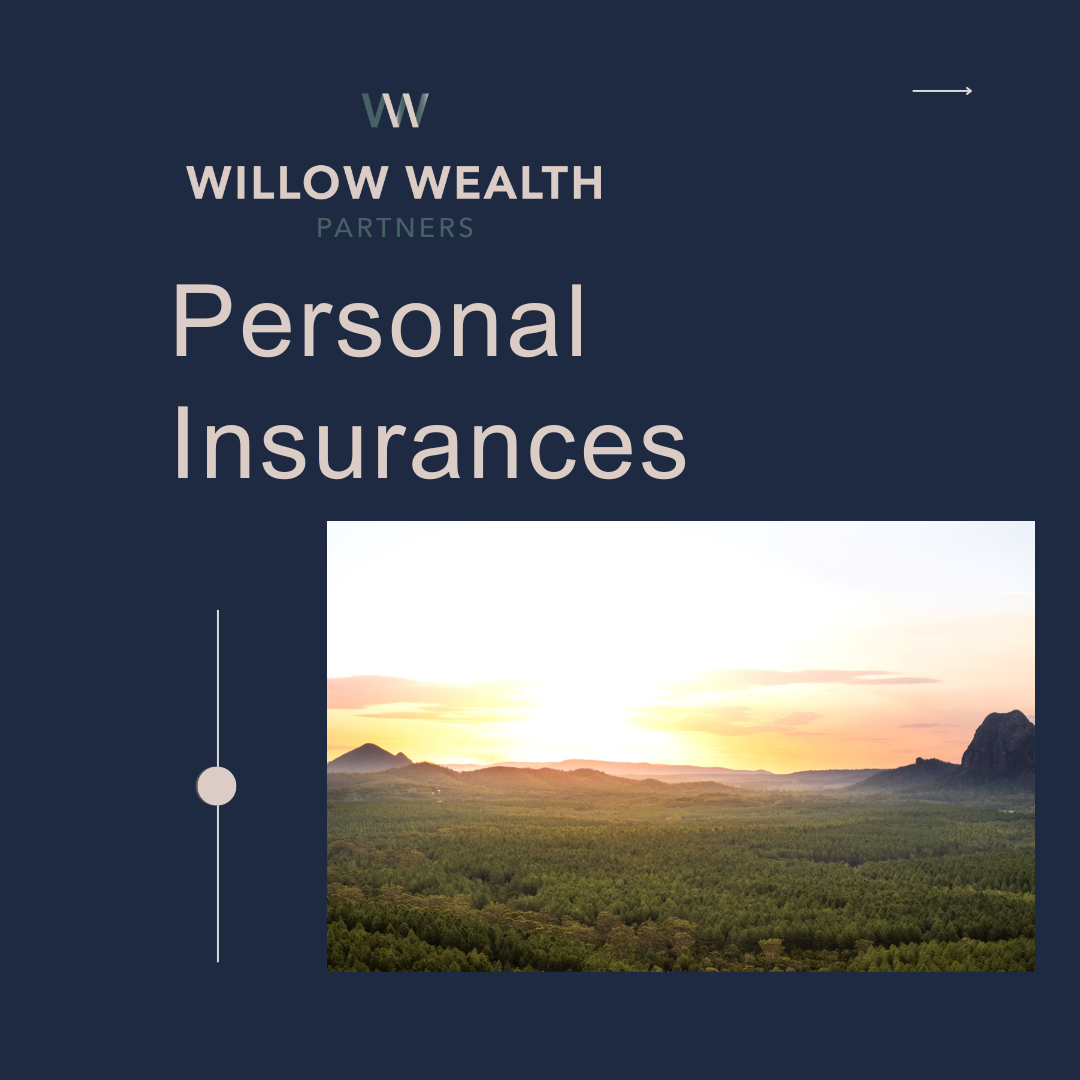 Your Guide to Personal Insurances - Willow Wealth Partners - Brisbane ...